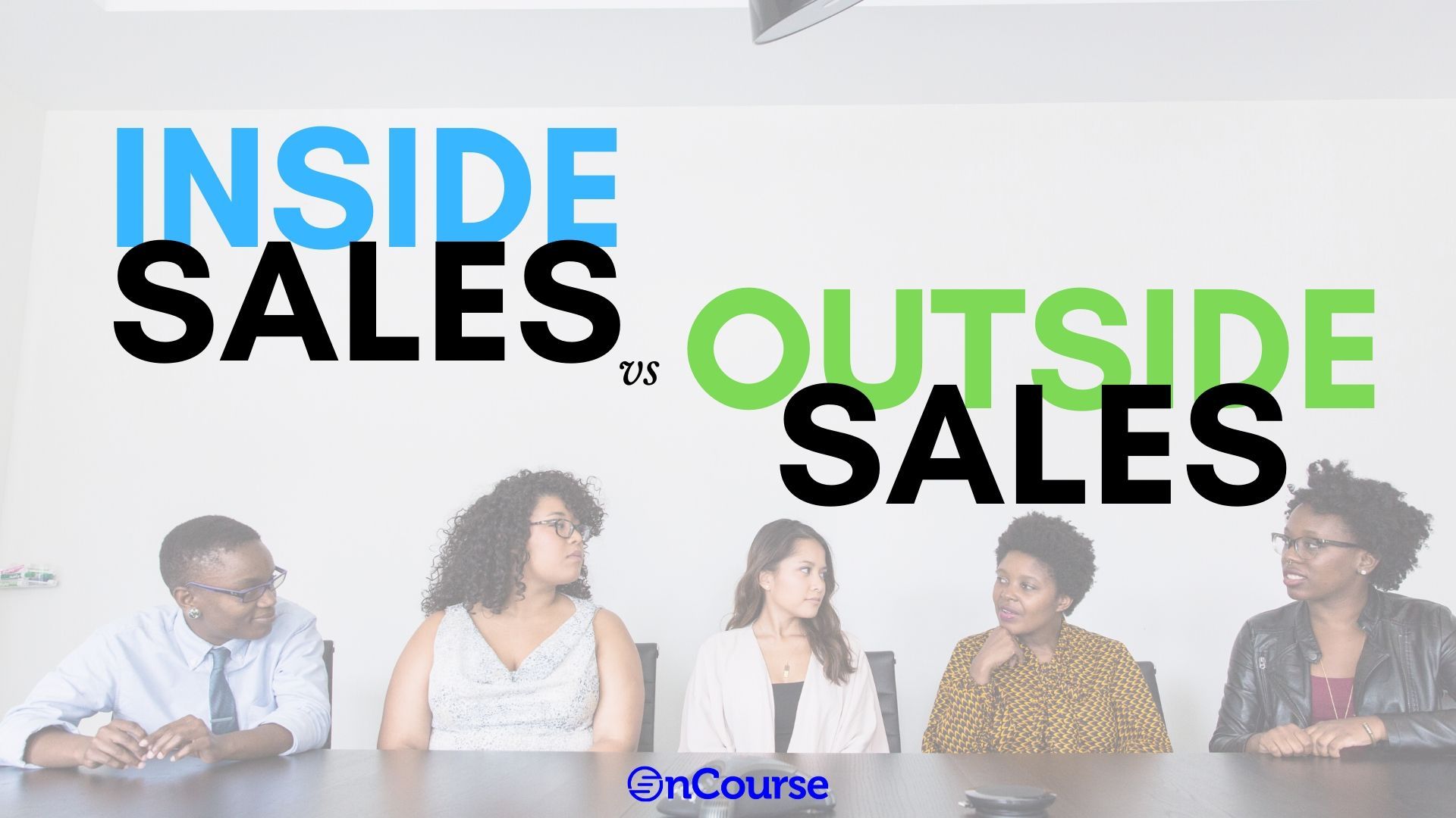 Inside Sales vs Outside Sales Guide: What's The Difference?